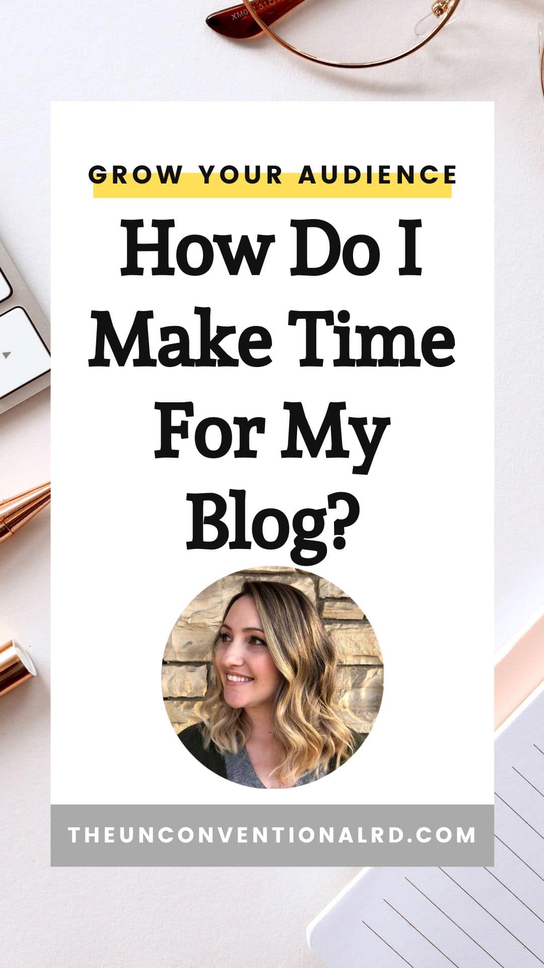Make Time For Blogging: 3 Tips From a Blogging Vet Tips From a 12 Year ...