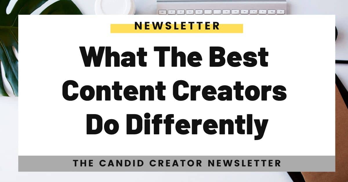 What the Best Content Creators Do Differently - The Unconventional RD
